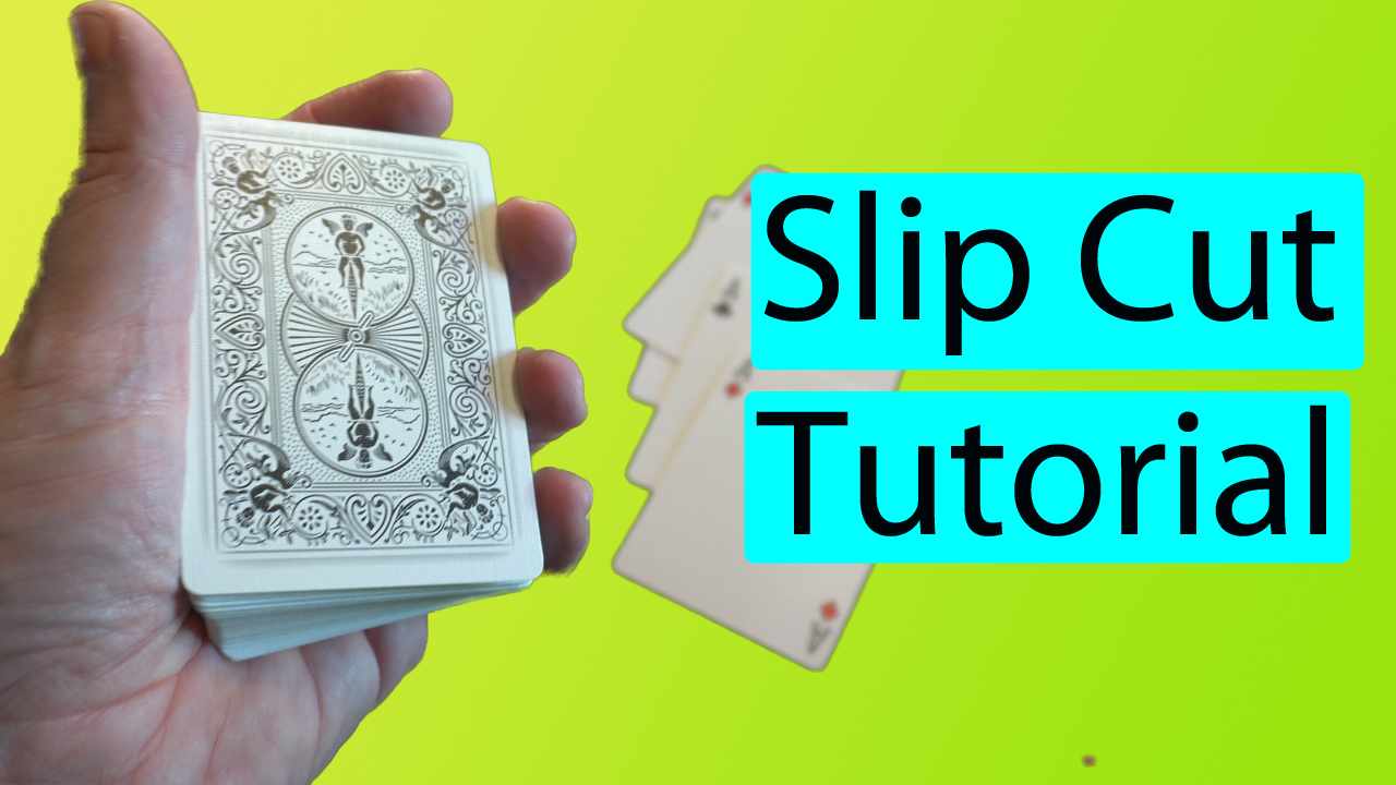Slip Cut Tutorial - Zaubervideos und Zaubertricks mit Erklärung